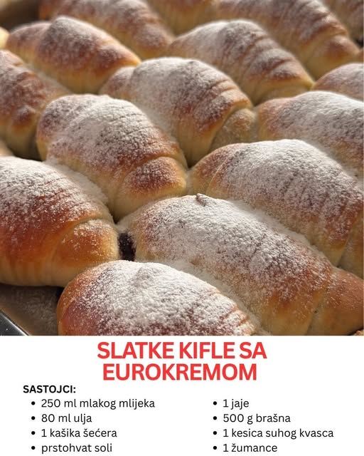 Tako jednostavne, a tako ukusne! SLATKE KIFLE SA EUROKREMOM koje svi ...